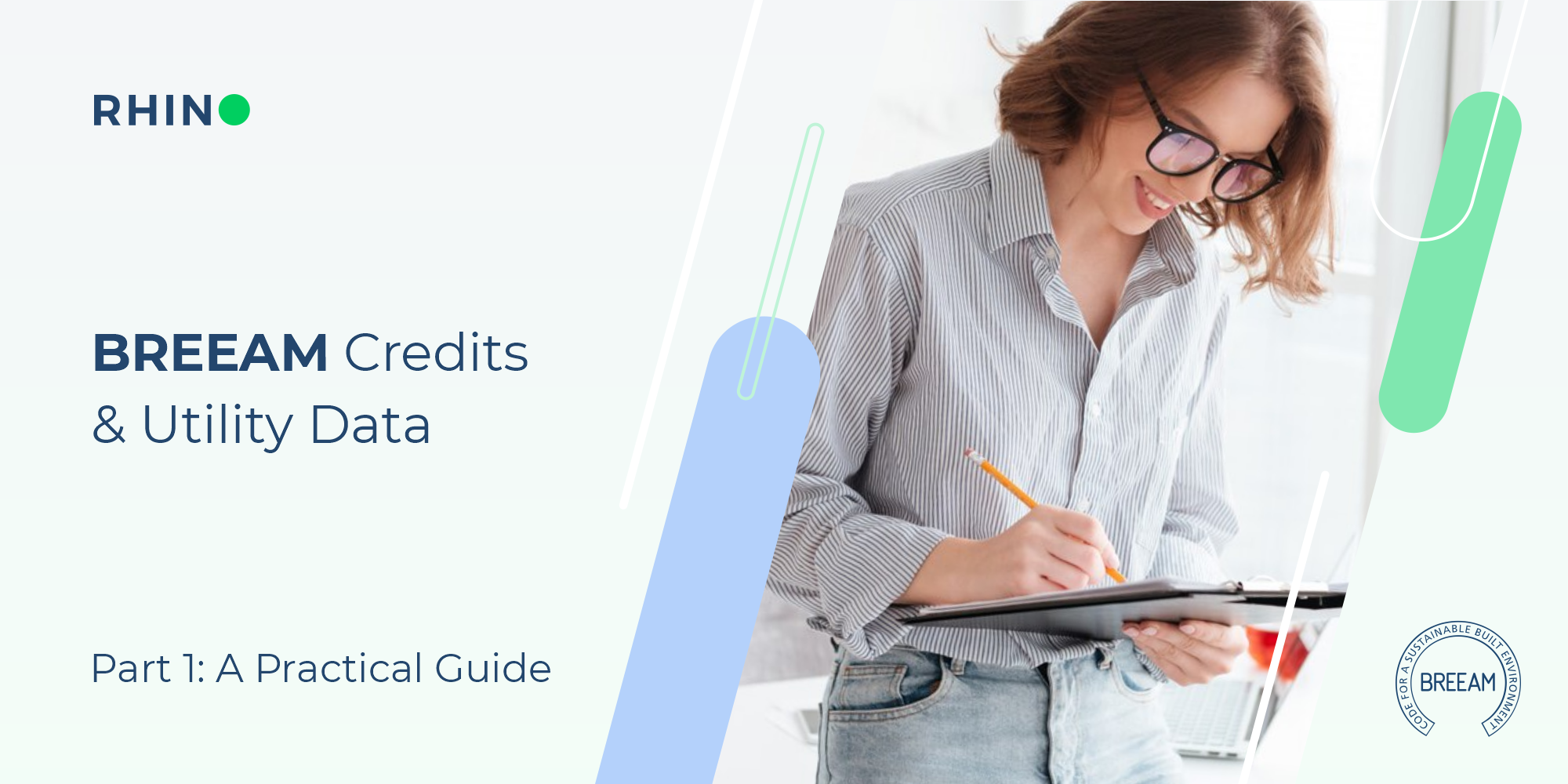 BREEAM Credits & Utility Data - Part 1: A Practical Guide